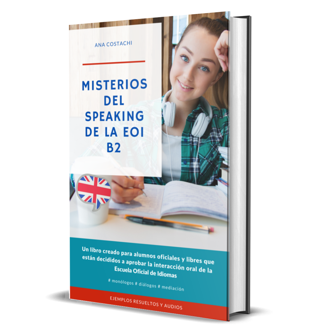 E-Book Misterios del Speaking de la EOI (B2) - Welcome to English!